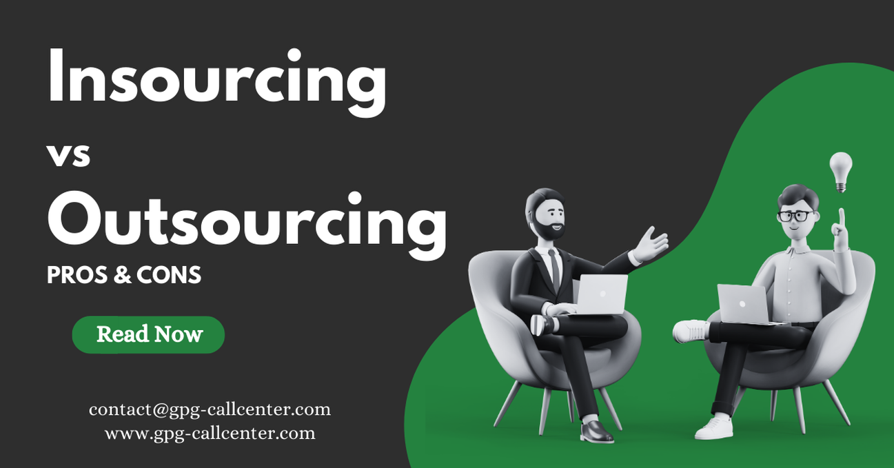 Insourcing or Outsourcing? Everything You Need to Know!