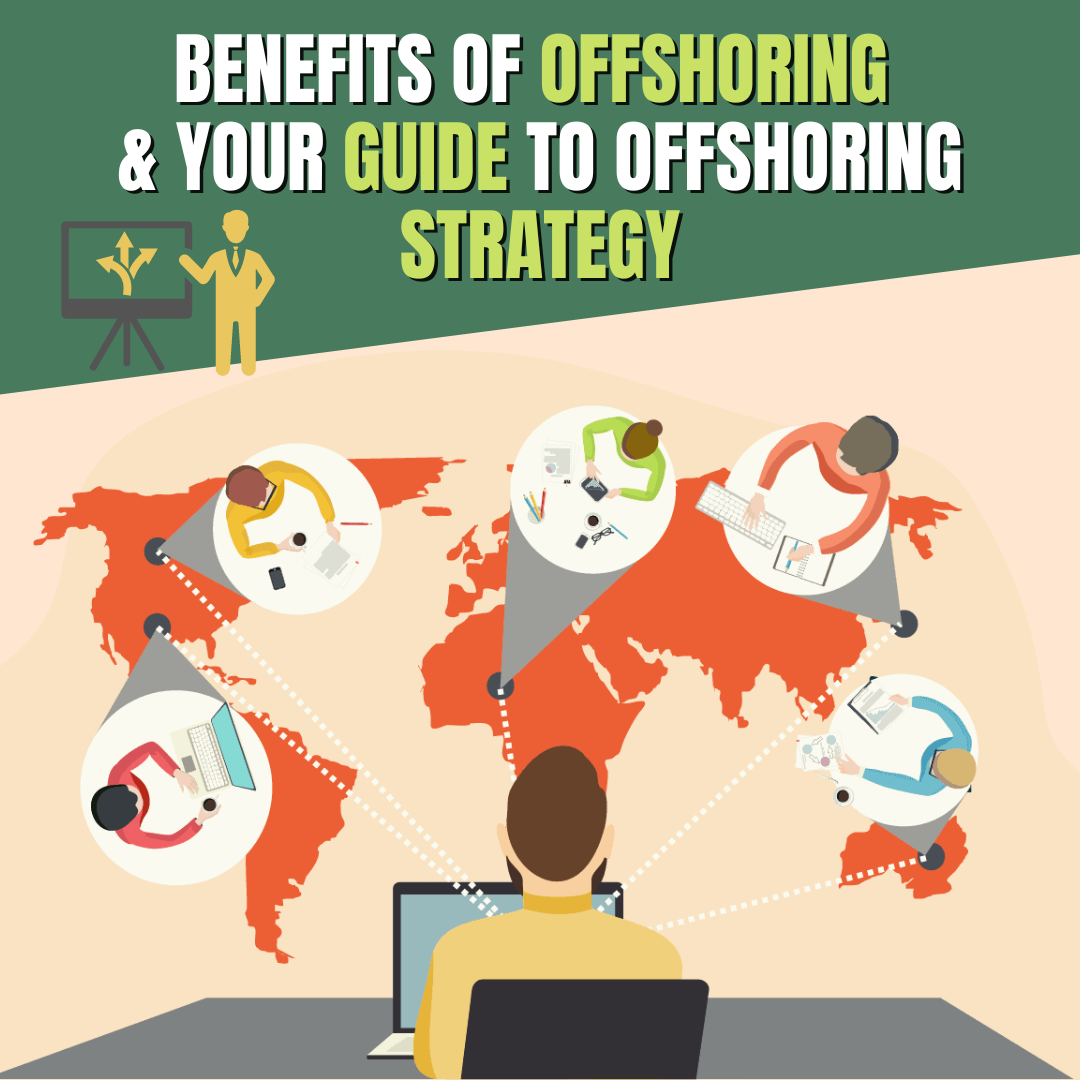 Benefits of Offshoring & Your Guide to Offshoring Strategy - GPG Call Center & BPO Solutions